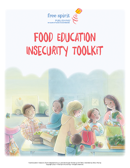 Food Insecurity Education Toolkit | Download | Free Spirit