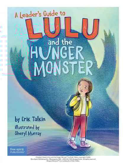 Lulu and the Hunger Monster Leader's Guide | Download | Free Spirit