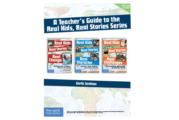 Real Kids, Real Stories Series Teacher's Guide | Free Spirit