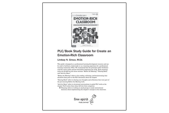 Create an Emotion-Rich Classroom | PLC/Book Study Guide | Free Spirit