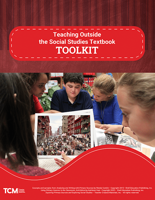 Teaching Outside the Social Studies Textbook Toolkit | Download | TCM