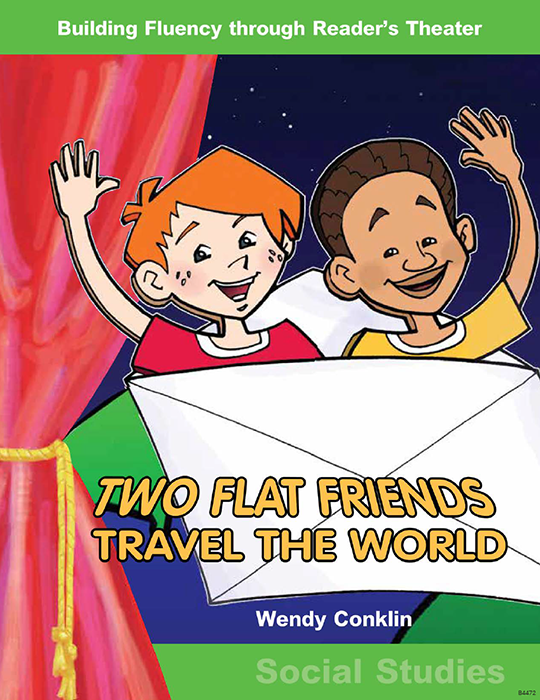 Two Flat Friends Travel the World Reader’s Theater Lesson | Download | TCM