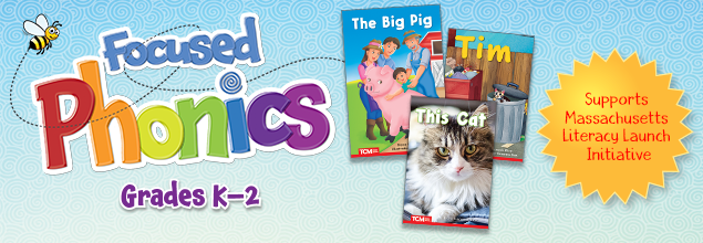 Massachusetts Focused Phonics K–2 | Teacher Created Materials